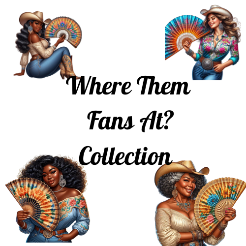 Where Them Fans At? Collection – Oh Customs